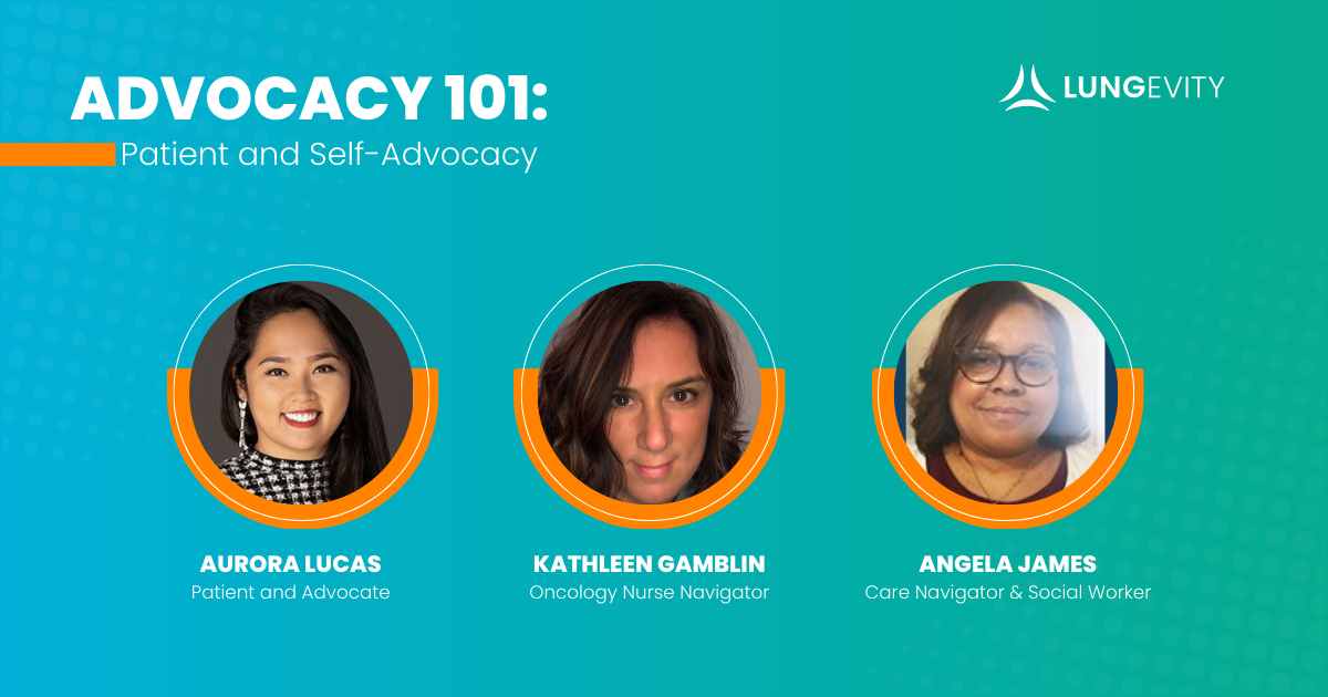 Advocacy 101: Patient and Self-Advocacy | LUNGevity Foundation